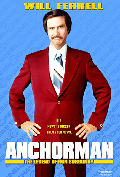 Anchorman: The Legend of Ron Burgundy (2004) - About the Movie | Amblin