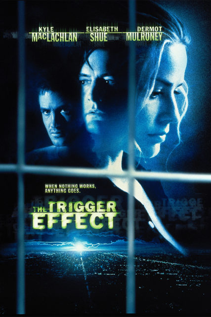 The Trigger Effect (1996) - About the Movie | Amblin
