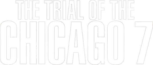 The Trial of the Chicago 7 (2020) - About the Movie | Amblin
