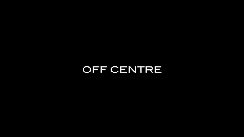 Off Centre - About the Show | Amblin